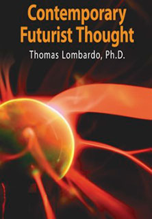 Contemporary Futurist Thought – Center for Future Consciousness
