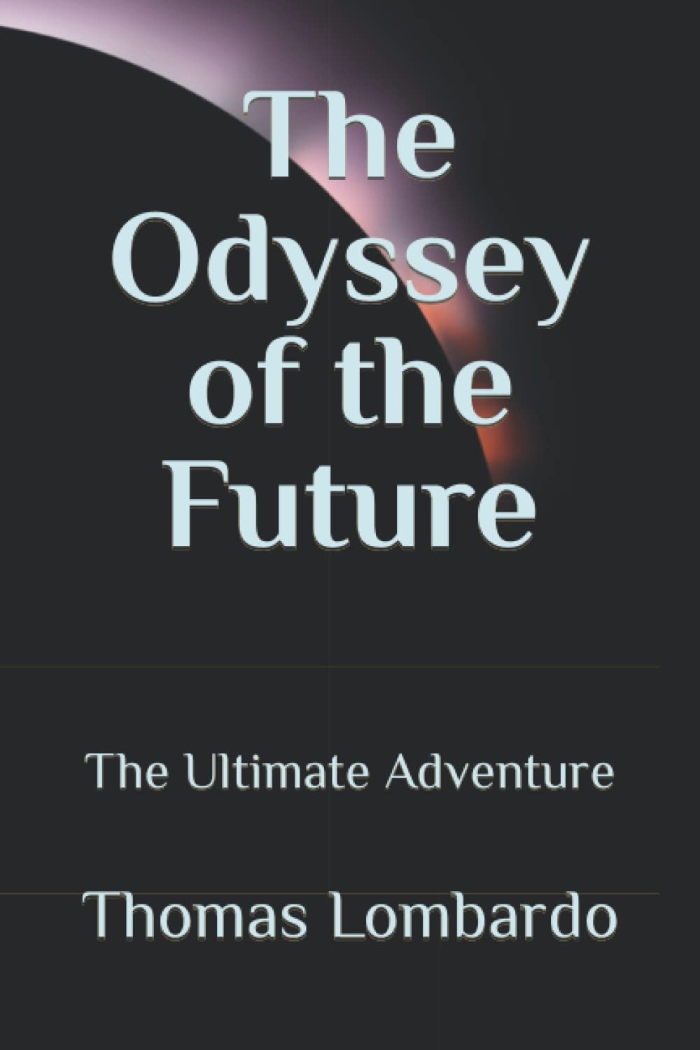 The Odyssey of the Future – Center for Future Consciousness